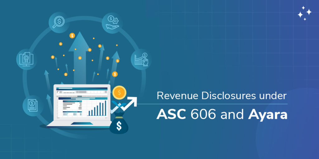 Revenue Disclosures under ASC 606 and Ayara - Forsys