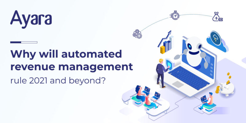 Automated Revenue Management – What, Why, and How? – Forsys